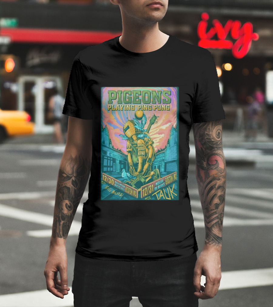 Pigeons Playing Ping Pong Boston MA New Year's Eve 2026 With Tauk House Of Blues T-Shirt