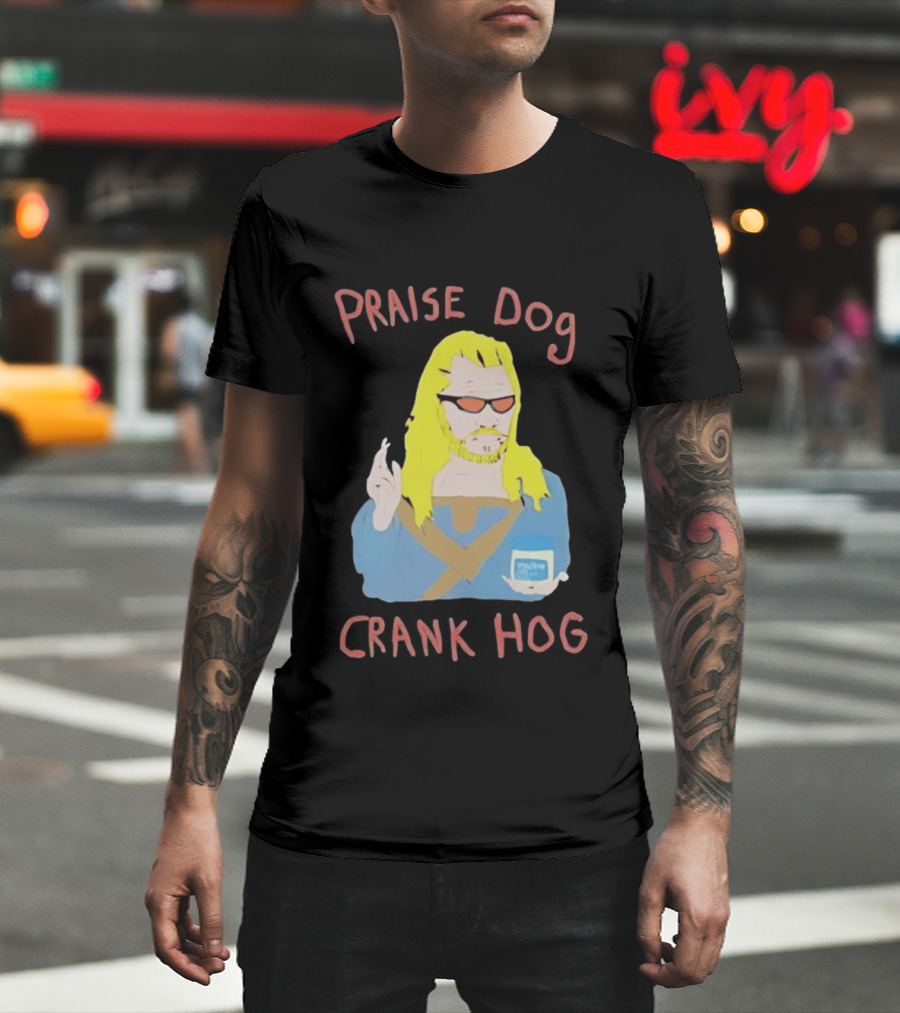 Praise Dog Crank Hog Meme Character With Sunglasses And Long Hair T-Shirt