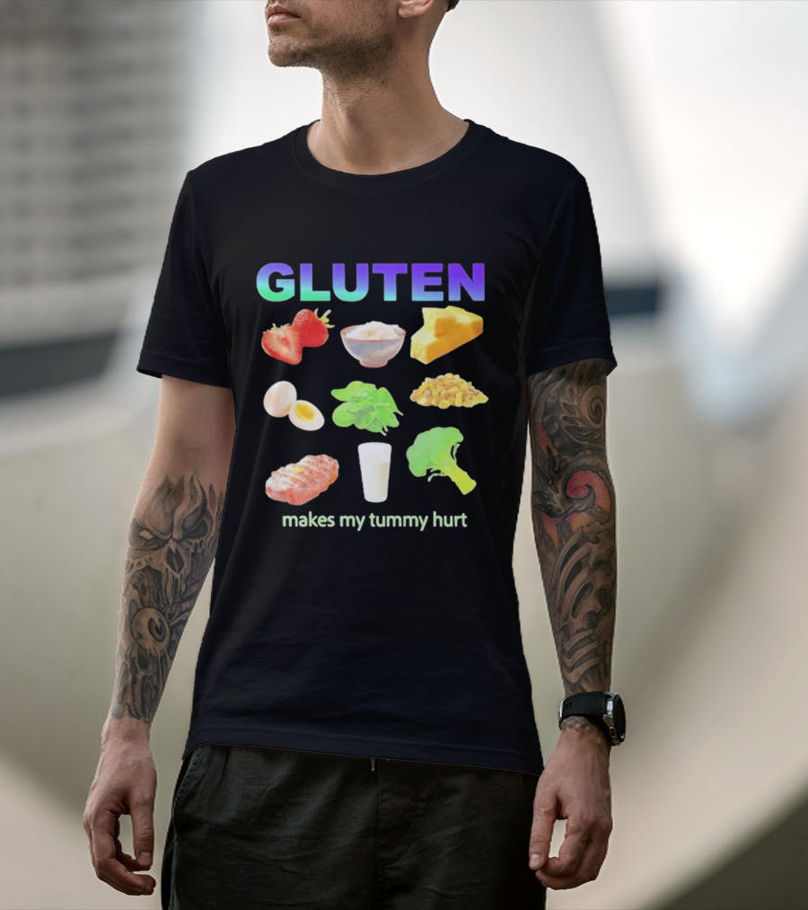 Gluten Makes My Tummy Hurt Food And Celiac Disease T-Shirt