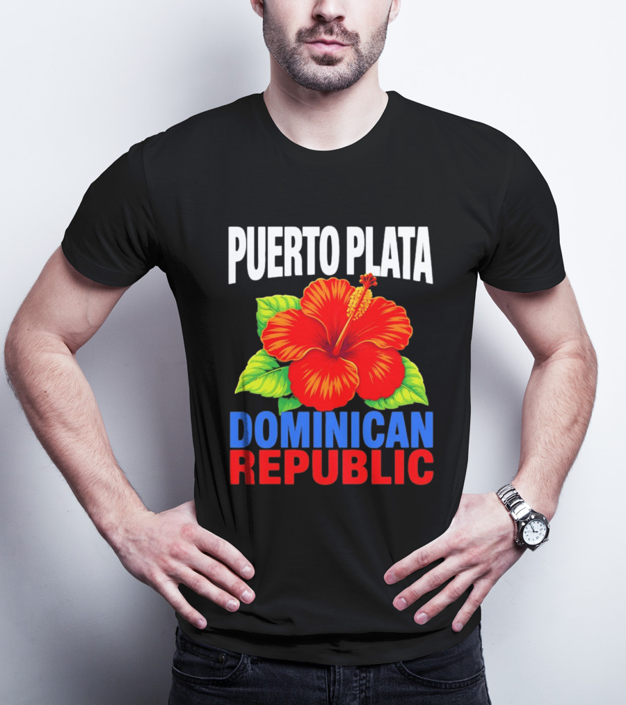 Puerto Plata Dominican Republic Hibiscus Flower Vibrant Island Souvenir T-Shirt