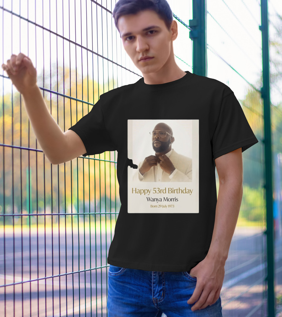 Happy 53rd Birthday Wanya Morris Born 29 July 1973 T-Shirt