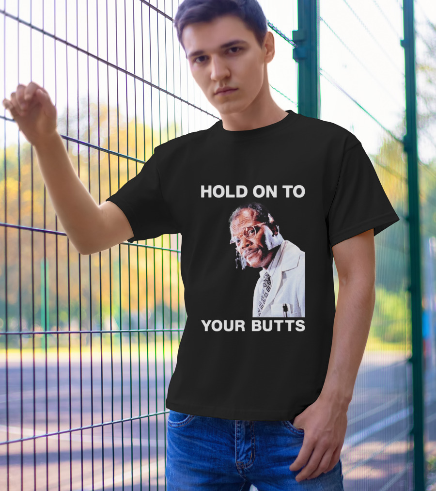 Hold On To Your Butts Jurassic Park Scene T-Shirt