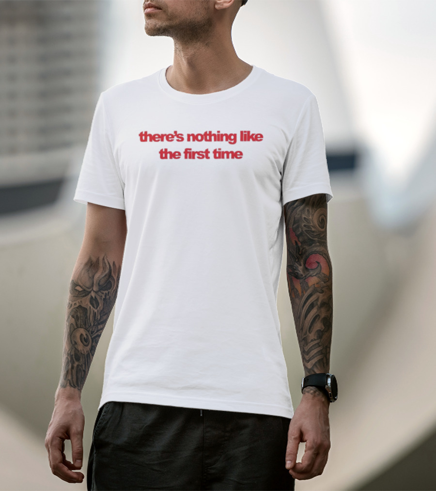 Lake Drive Store There's Nothing Like The First Time Cherry Crop T-Shirt