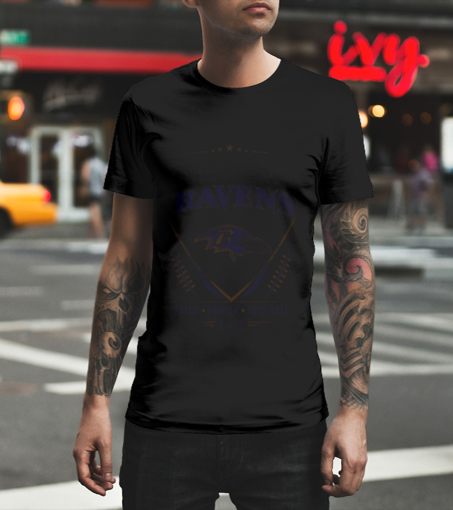Baltimore Ravens Faith Family Football Fan Gear T-Shirt