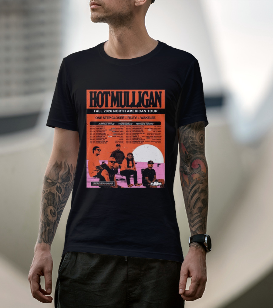 Hot Mulligan Fall 2026 Tour Dates With One Step Closer Riley Wakelee Jimmy Eat World Footballhead Kerosene Heights T-Shirt