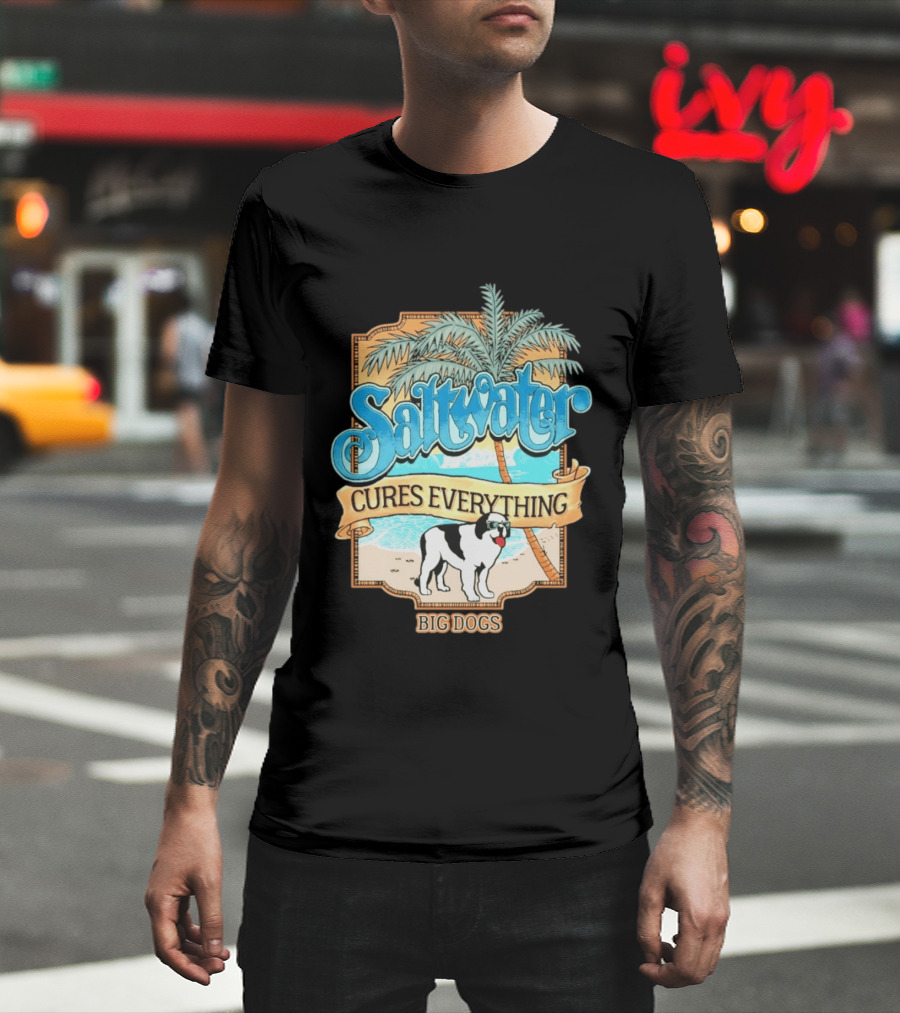 Saltwater Cures Everything Big Dogs Palm Beach Scene T-Shirt