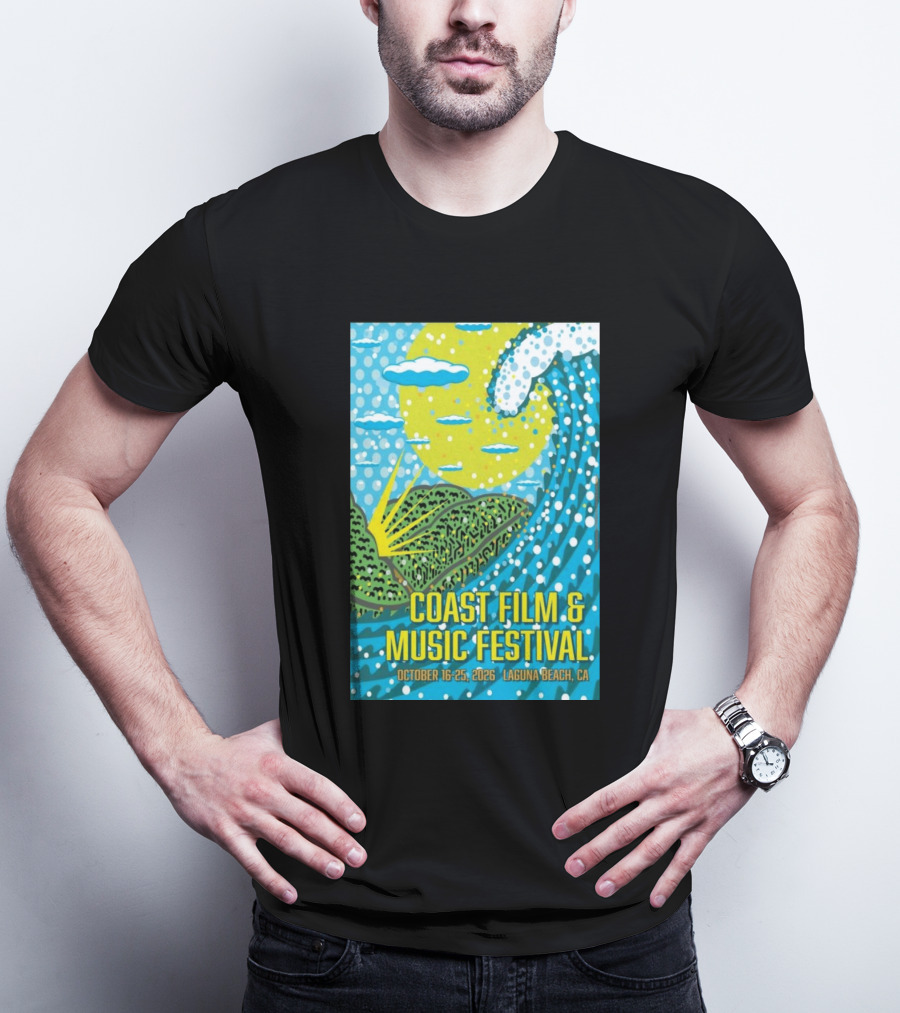 Coast Film And Music Festival Laguna Beach CA October 16 25 2026 Scenic Wave Sun And Clouds T-Shirt