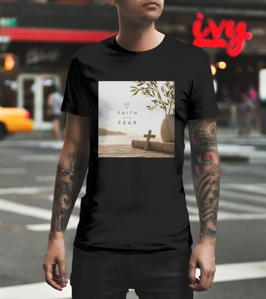 Faith Over Fear Christian Cross Heart With Bible And Olive Branches T-Shirt