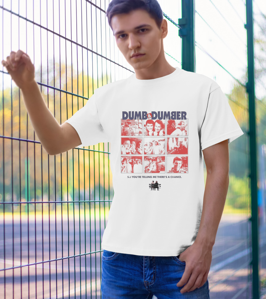 Dumb And Dumber So You're Telling Me There's A Chance Collage T-Shirt