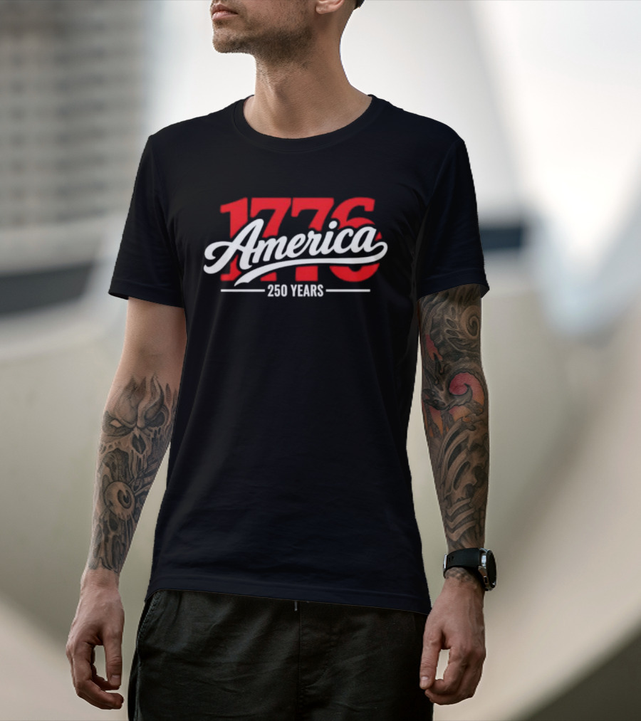 America 1776 250 Years Fourth Of July Celebration T-Shirt