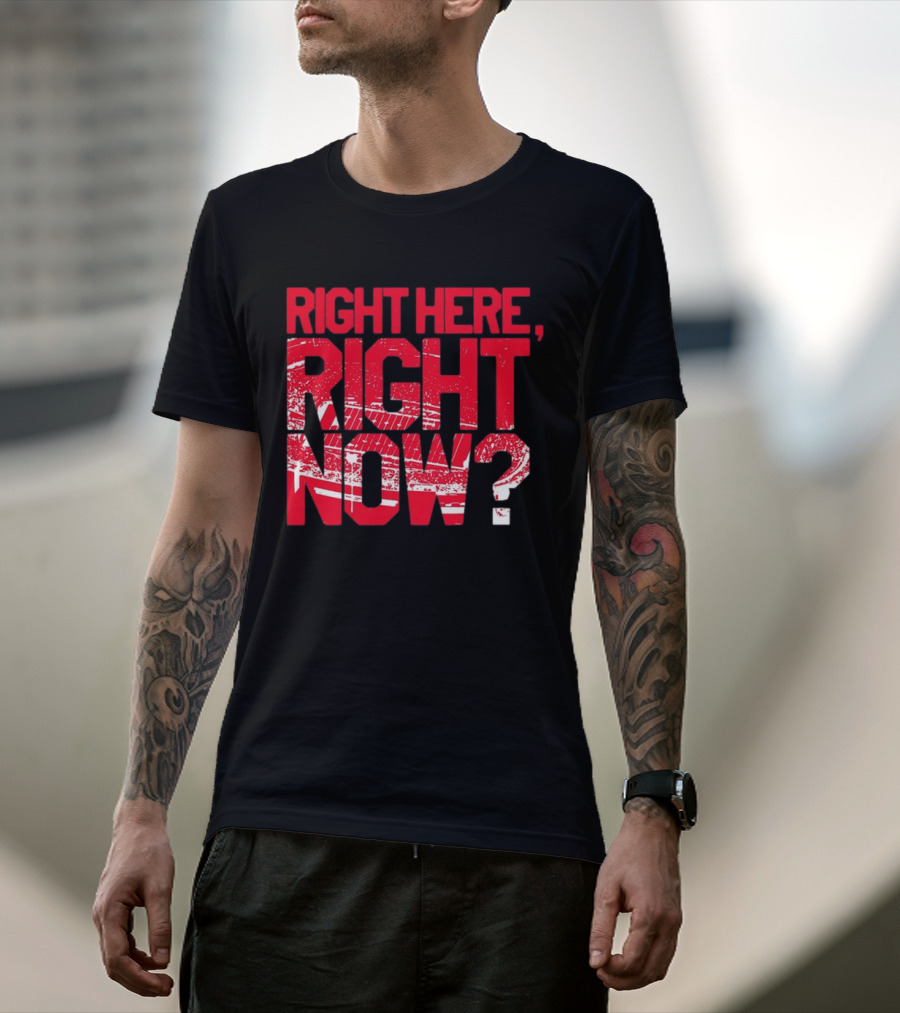Buffalo Bills Right Here Right Now Where Else Would You Rather Be T-Shirt