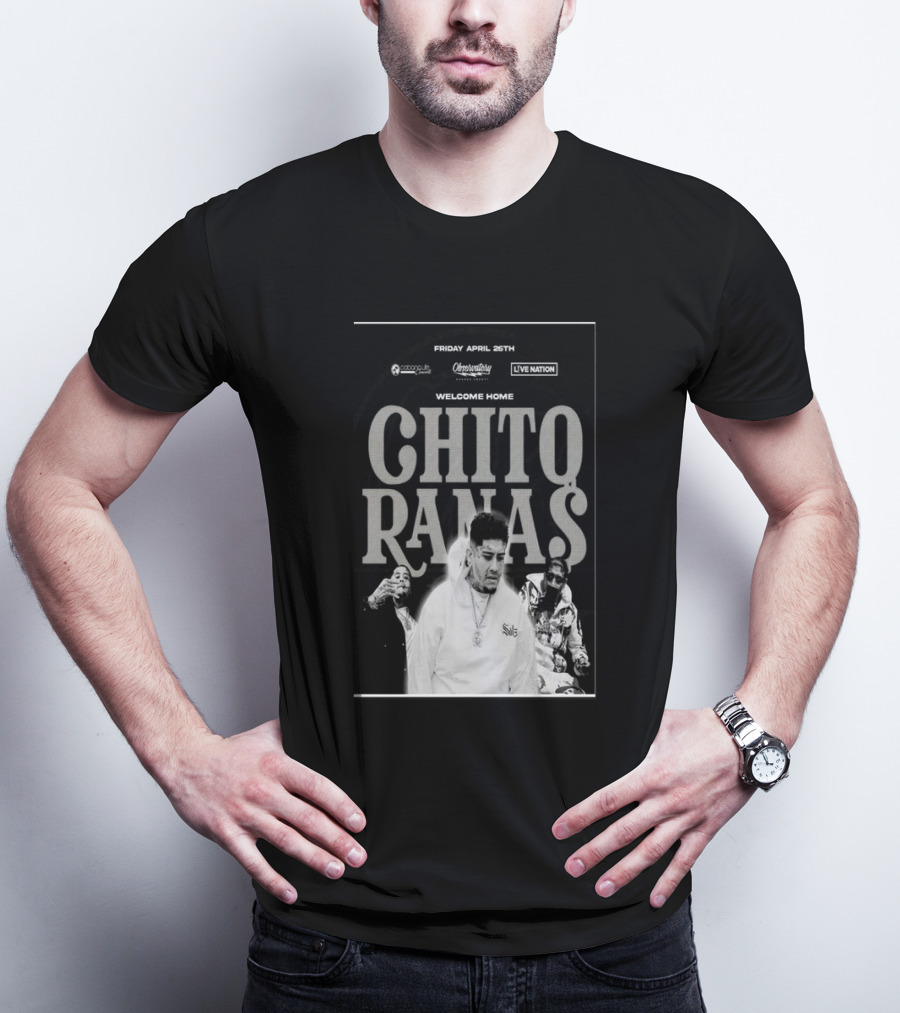 Welcome Home Chito Rana$ Live Nation Concert The Observatory Santa Ana April 26 2024 T-Shirt