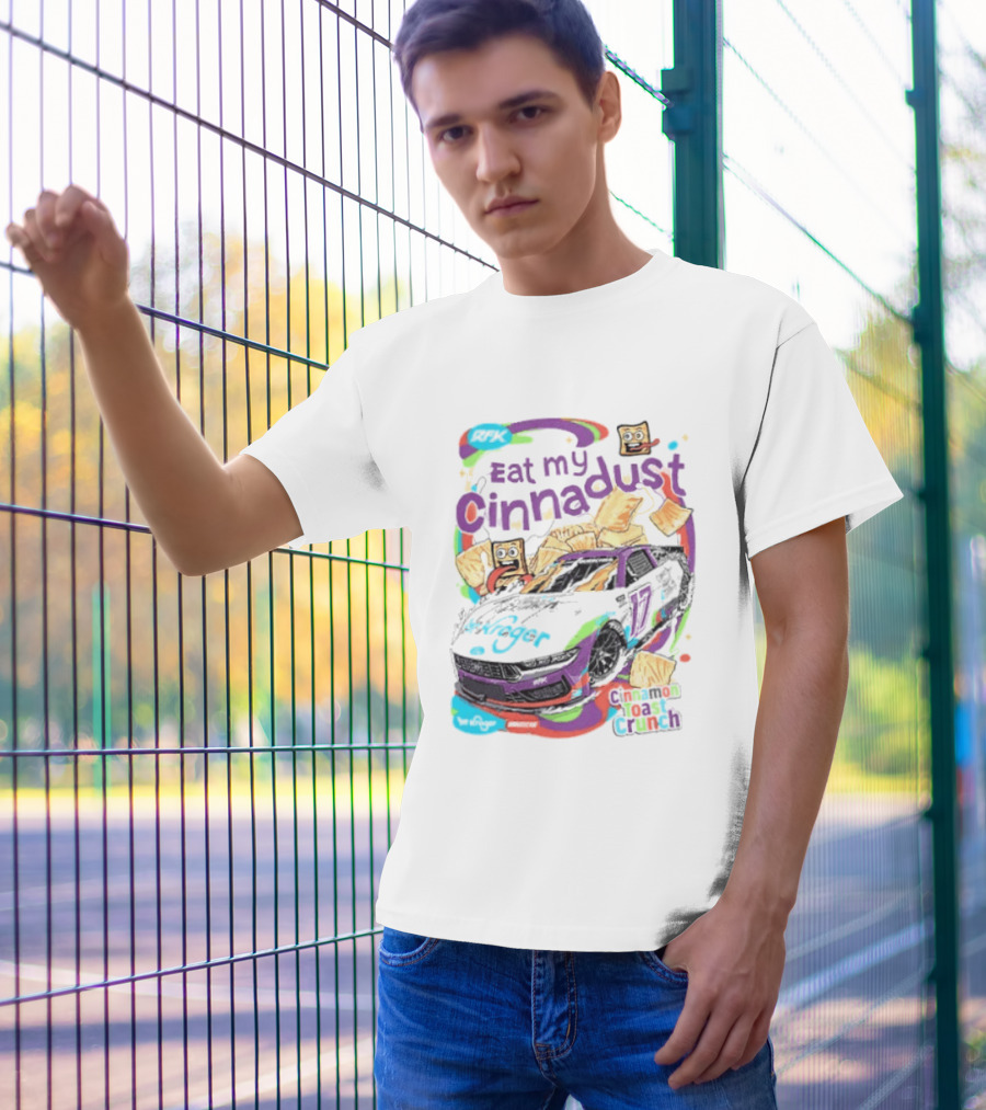 Chris Buescher Eat My Cinnadust Cinnamon Toast Crunch RFK Racing T-Shirt