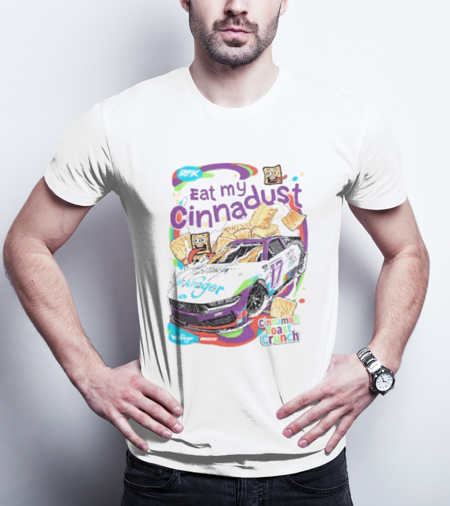 Chris Buescher Eat My Cinnadust Cinnamon Toast Crunch RFK Racing T-Shirt
