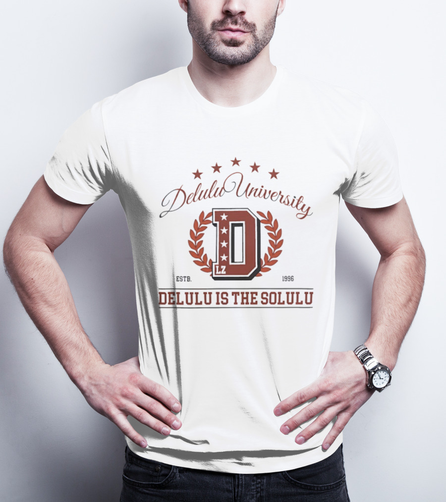 Delulu University Delulu Is The Solulu Estb 1996 LZ D Emblem With Stars And Laurel Wreath T-Shirt