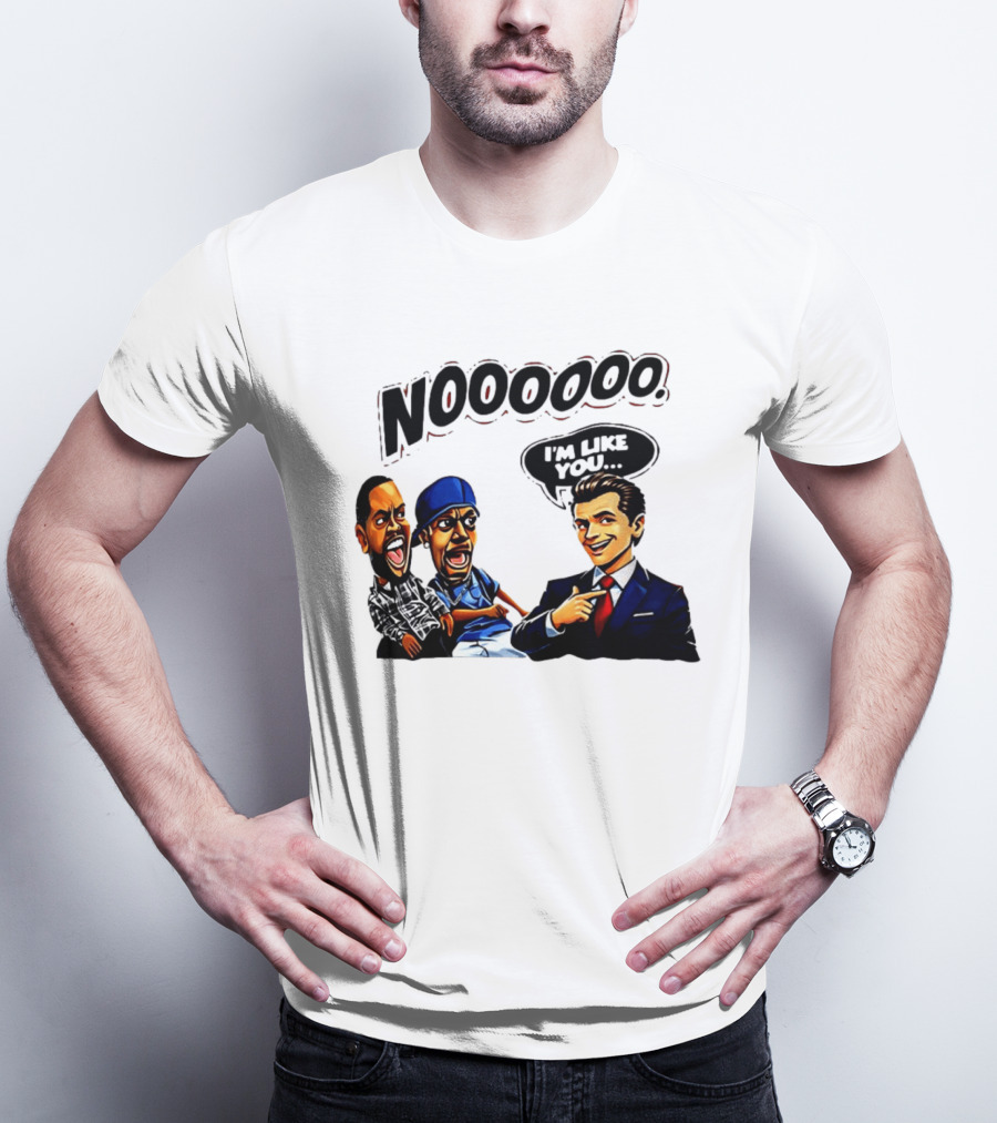 Gavin Newsom Meme NOOOO I'm Like You Political Reaction T-Shirt
