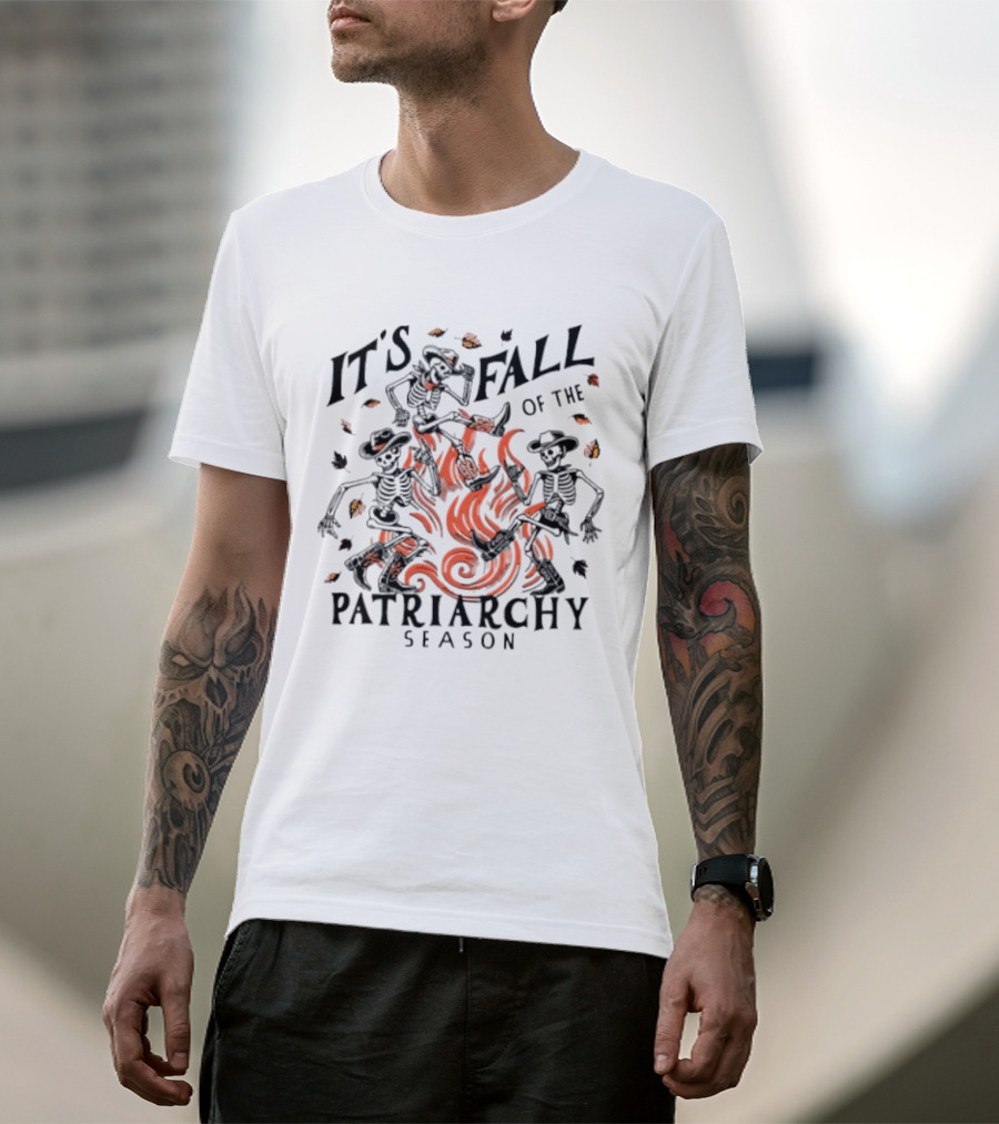 It's Fall Of The Patriarchy Season Skeleton Dance With Autumn Leaves T-Shirt