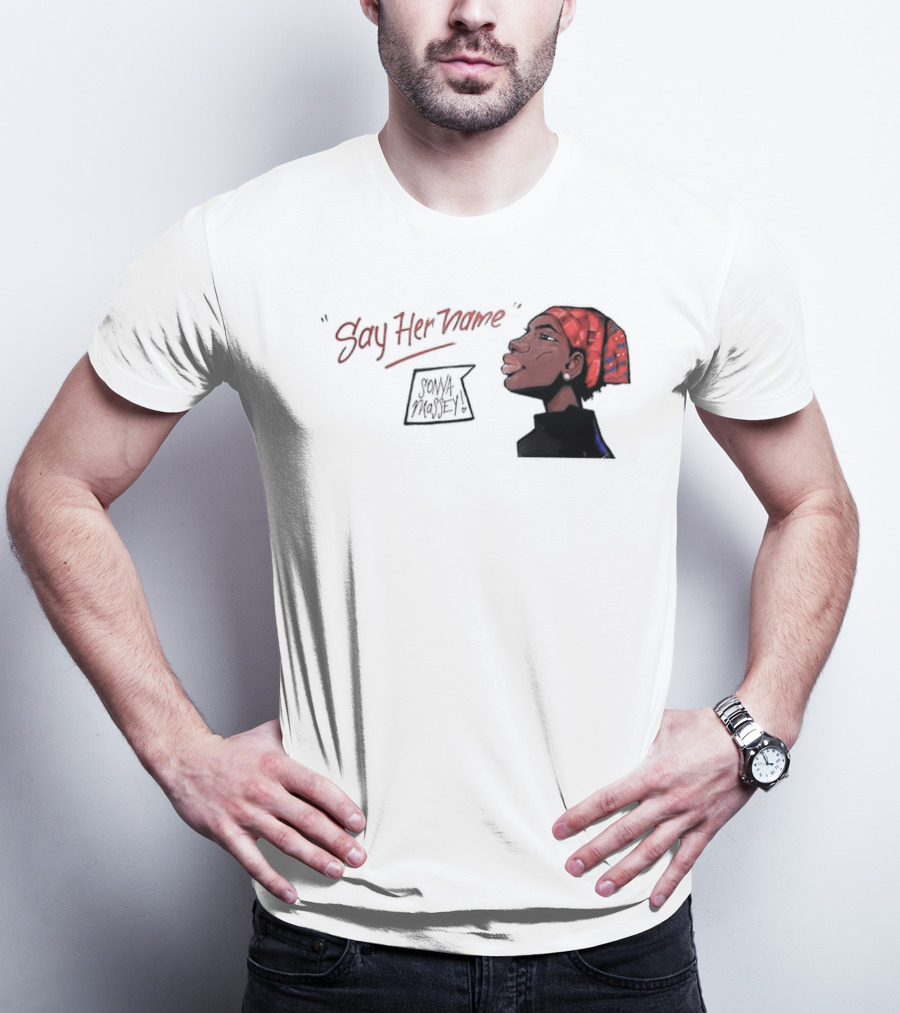 Say Her Name Sonya Massey Empowerment T-Shirt