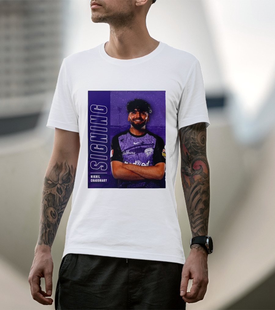 Nikhil Chaudhary Signing Hobart Hurricanes Cadbury BBL T-Shirt