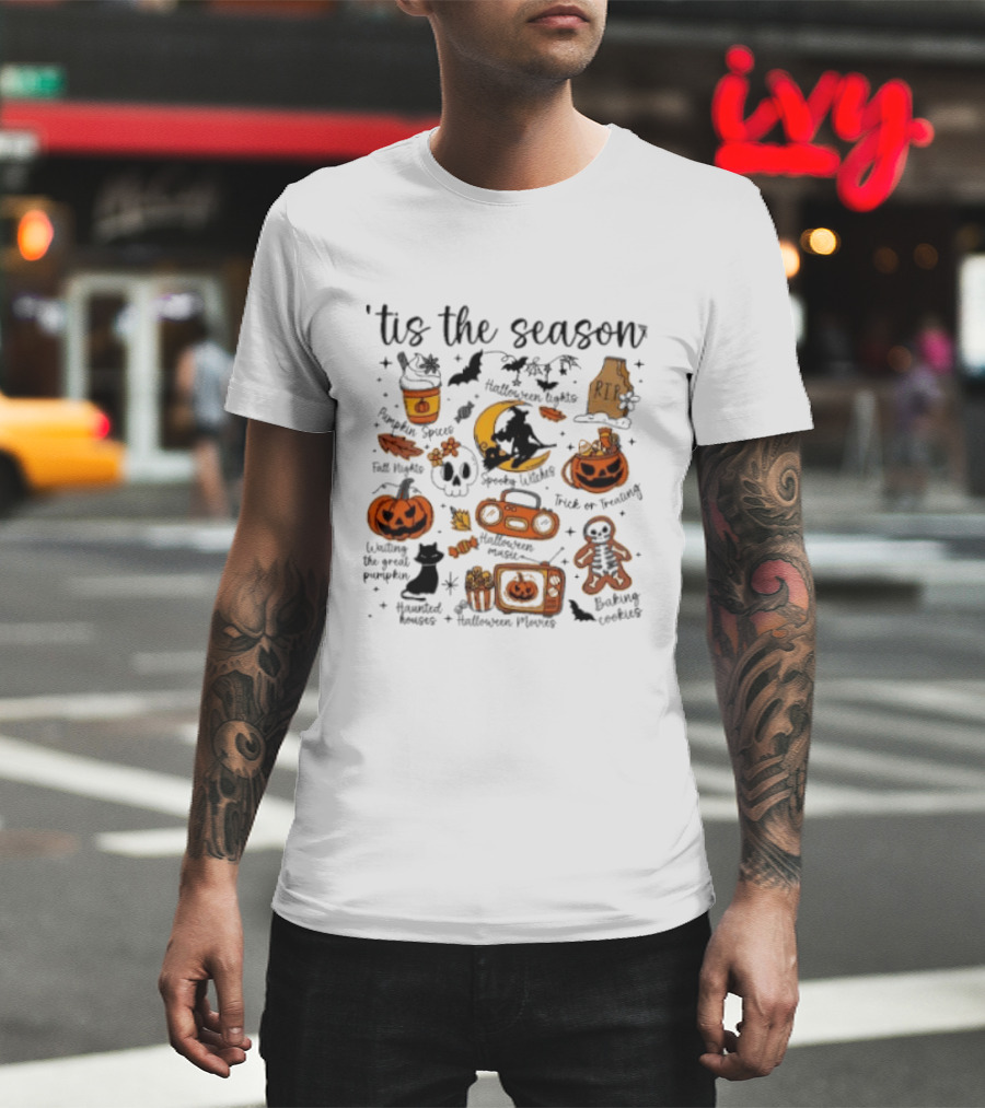 Tis The Season Pumpkin Spices Spooky Witches Halloween Trick Or Treat T-Shirt