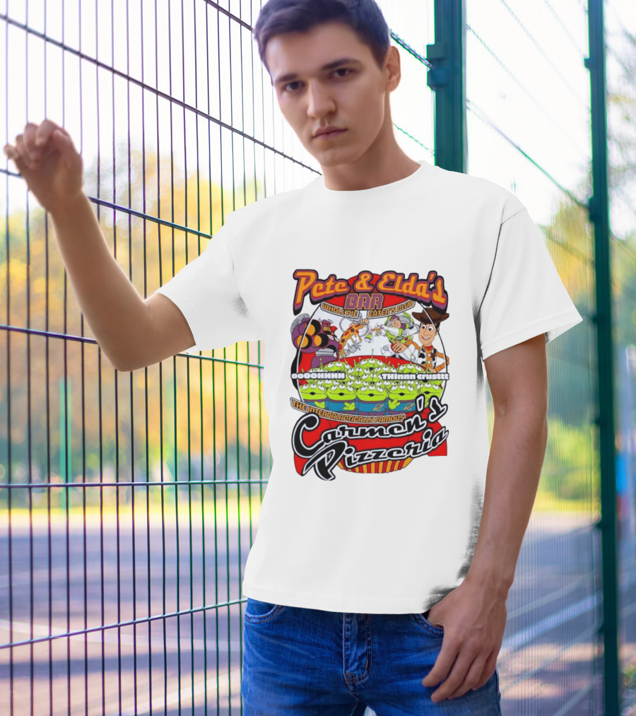 Pete And Elda's Whole Pie Eater's Club Carmen's Pizzeria Woody Buzz Lightyear Aliens T-Shirt