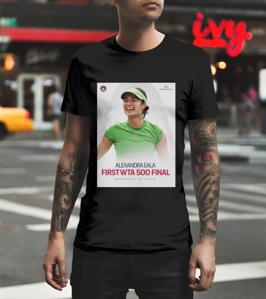 Alexandra Eala First WTA 500 Final Mubadala DC Open Capitol Building T-Shirt