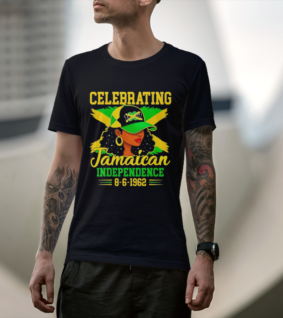 Celebrating Jamaican Independence 1962 Hat Woman And Flag 8 6 1962 T-Shirt