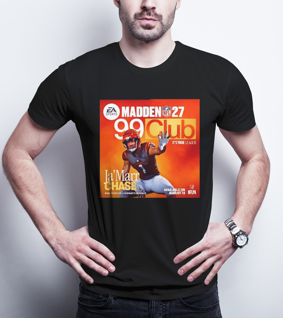 Ja'Marr Chase Cincinnati Bengals EA Sports Madden 27 99 Club NFLPA Available August 13 T-Shirt