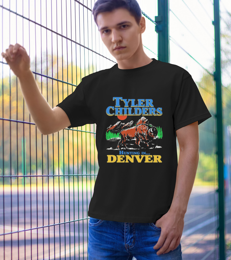 Tyler Childers Hunting In Denver Country Music Buffalo Mountains T-Shirt