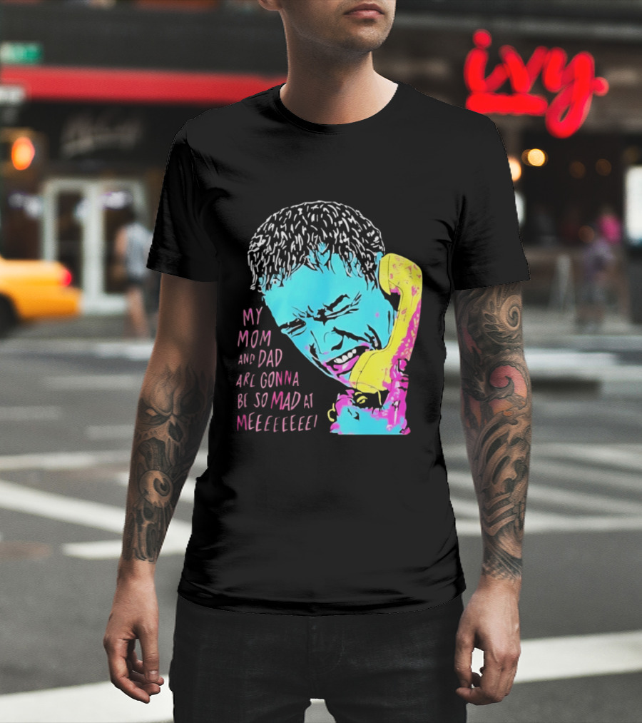 My Mom And Dad Are Gonna Be So Mad At Me Kevin McCallister Home Alone Phone Scene Retro Pop T-Shirt