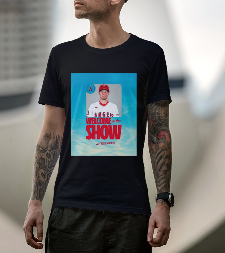 Welcome To The Show Luke Murphy Angels Pitcher T-Shirt