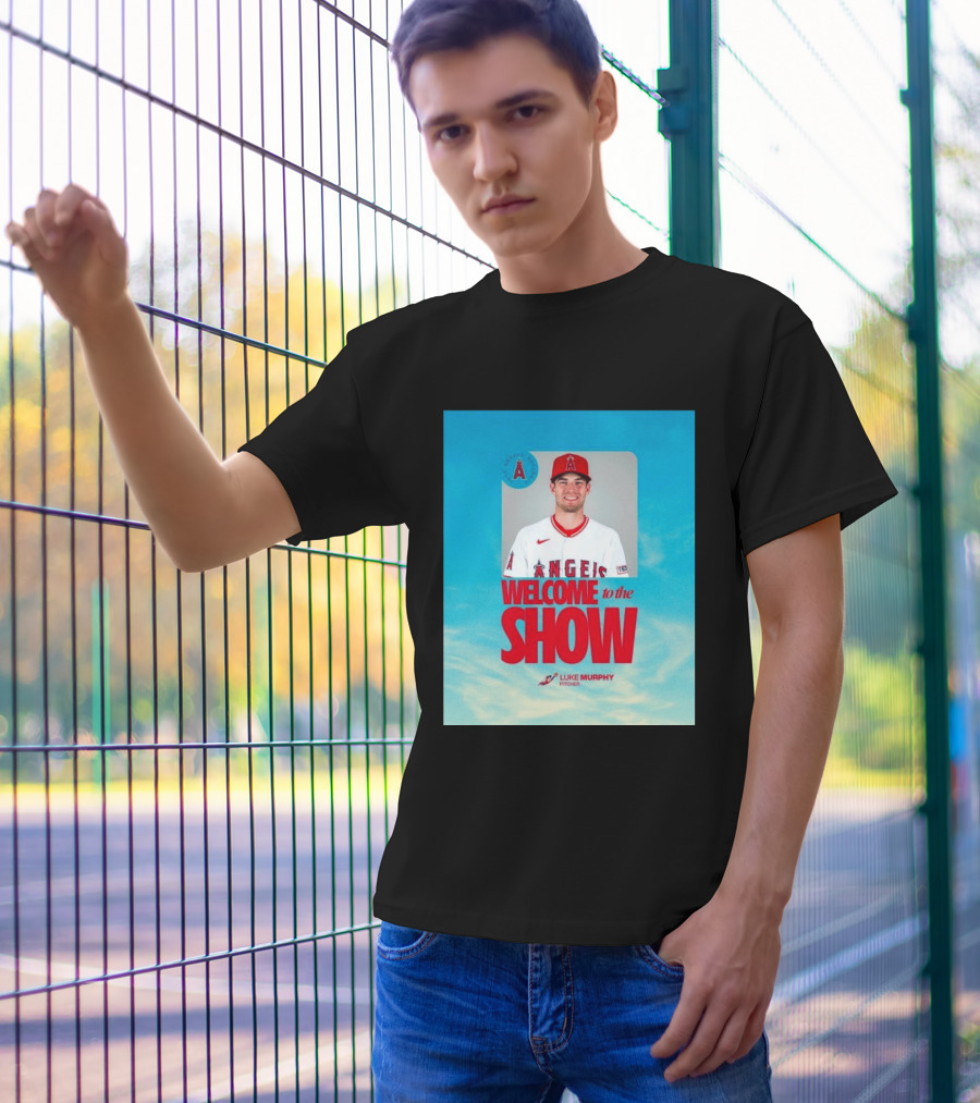 Welcome To The Show Luke Murphy Angels Pitcher T-Shirt