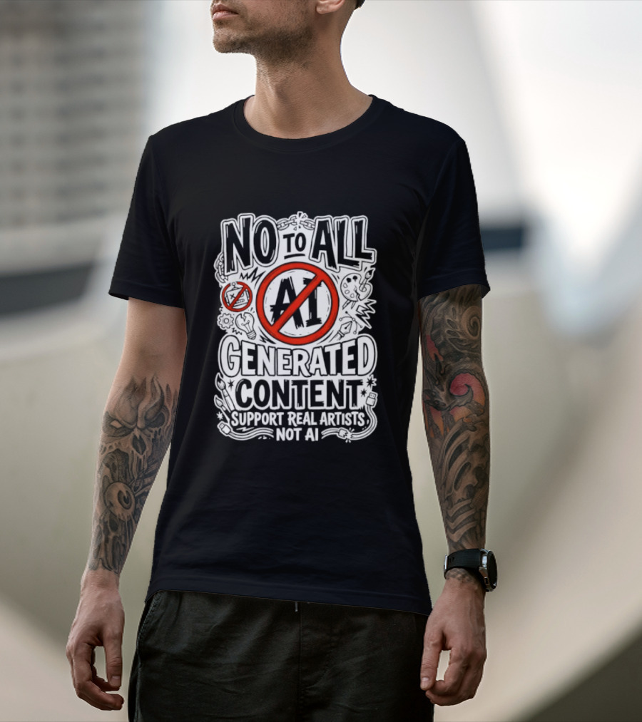 No To All AI Generated Content Support Real Artists Not AI T-Shirt