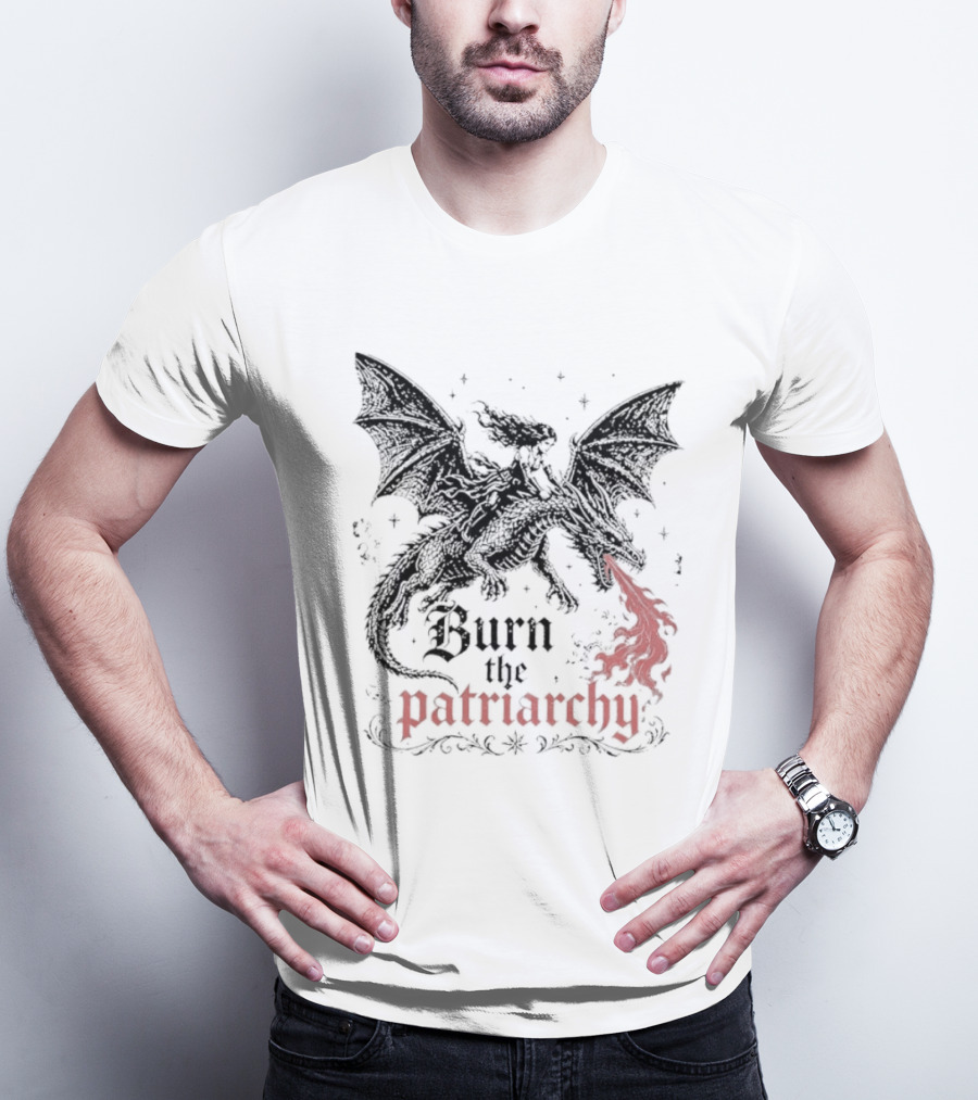 Burn The Patriarchy Dragon Rider Feminist Empowerment Fantasy T-Shirt