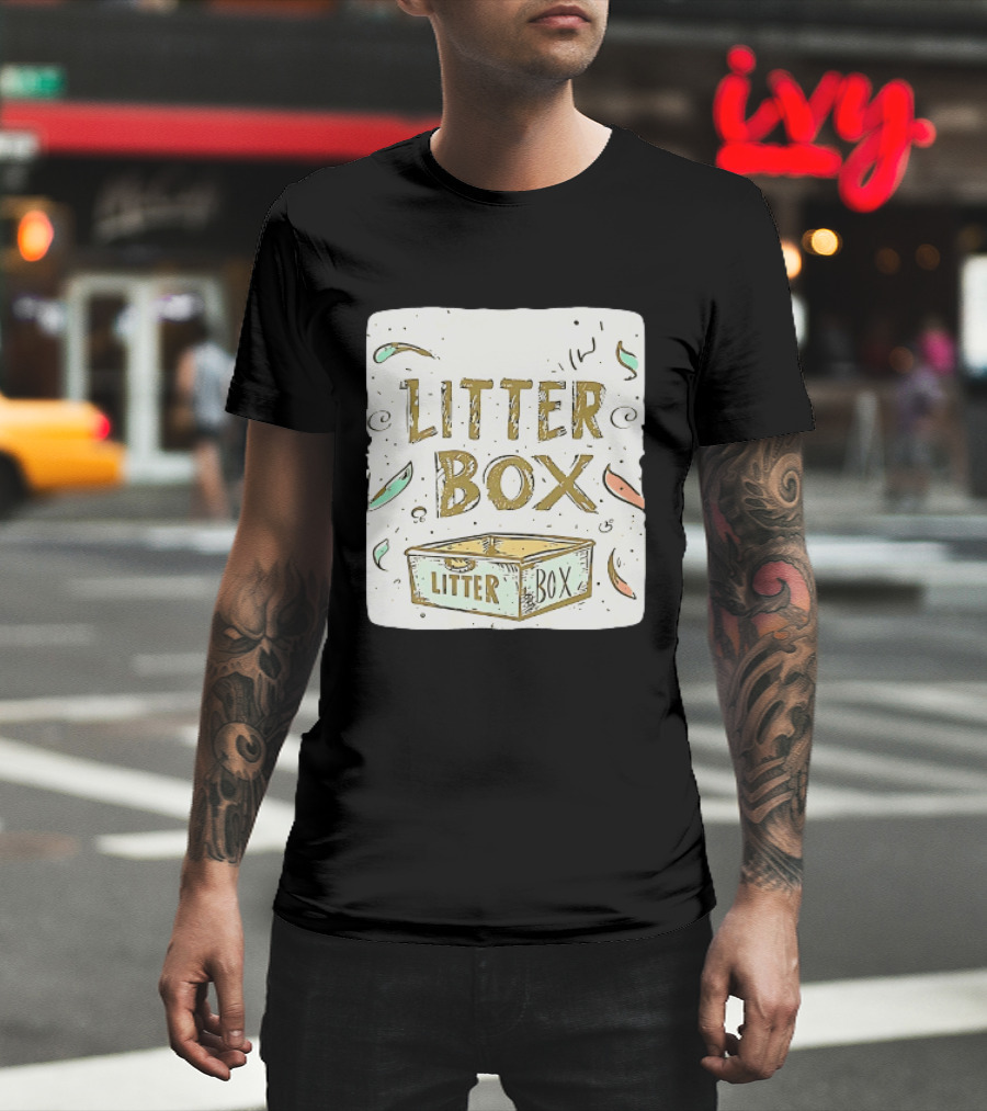 Litter Box Cat Pet Kitten Animal Fun Artwork With Litter Box T-Shirt