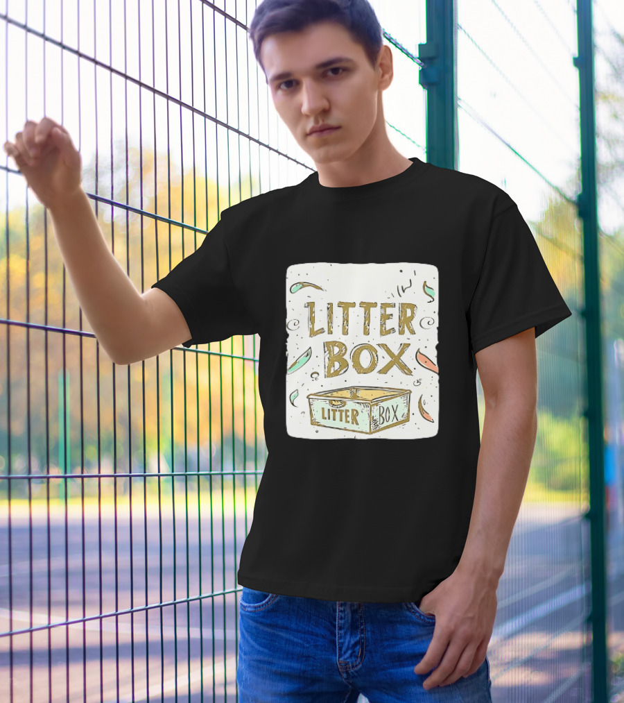 Litter Box Cat Pet Kitten Animal Fun Artwork With Litter Box T-Shirt