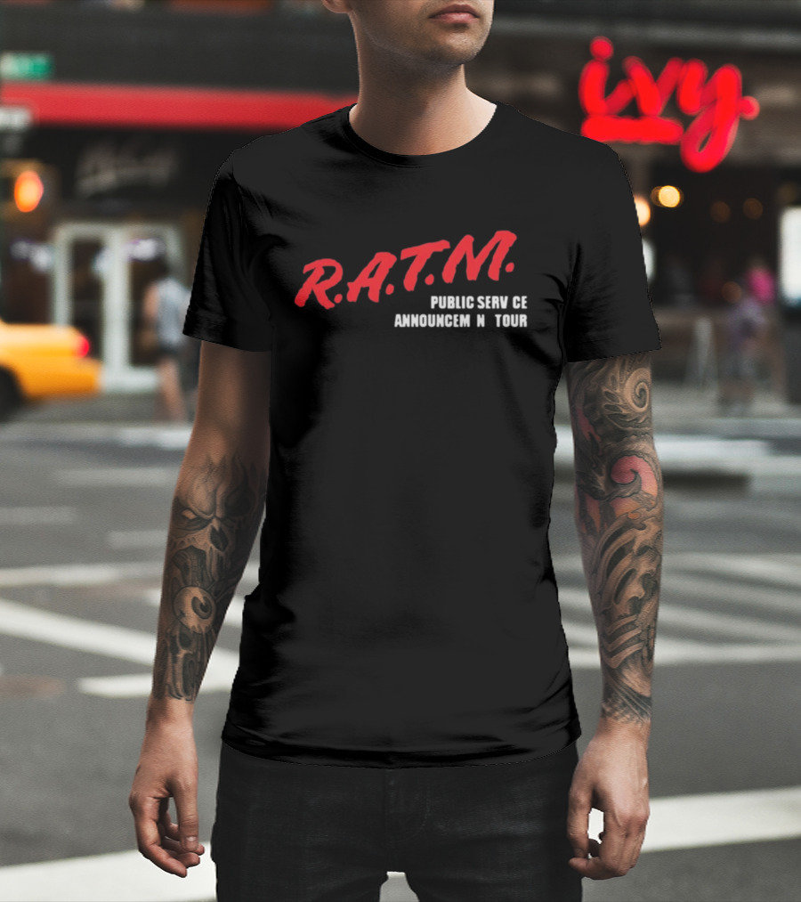 Rage Against The Machine R.A.T.M. Public Service Announcement Tour T-Shirt