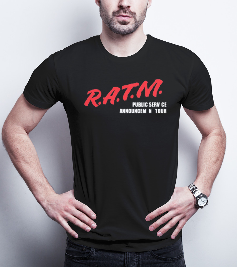 Rage Against The Machine R.A.T.M. Public Service Announcement Tour T-Shirt
