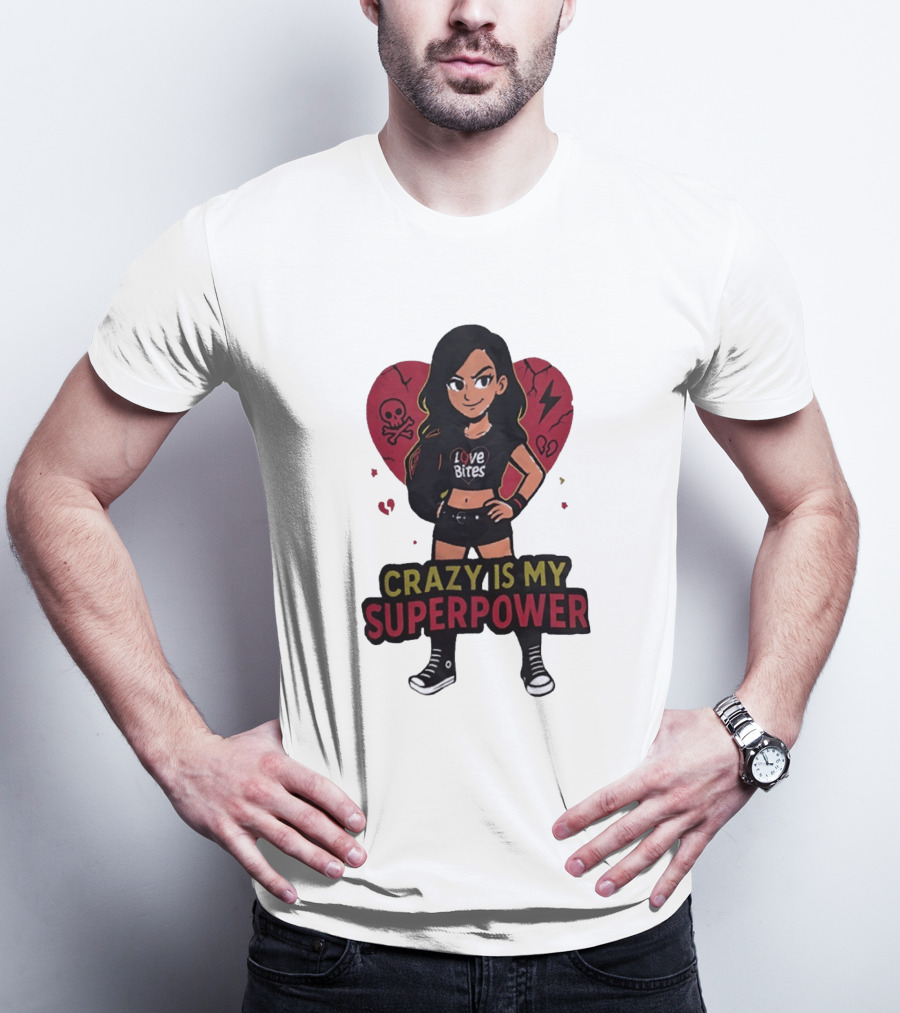 Love Bites Crazy Is My Superpower Cartoon Rock Girl Skull Heart T-Shirt