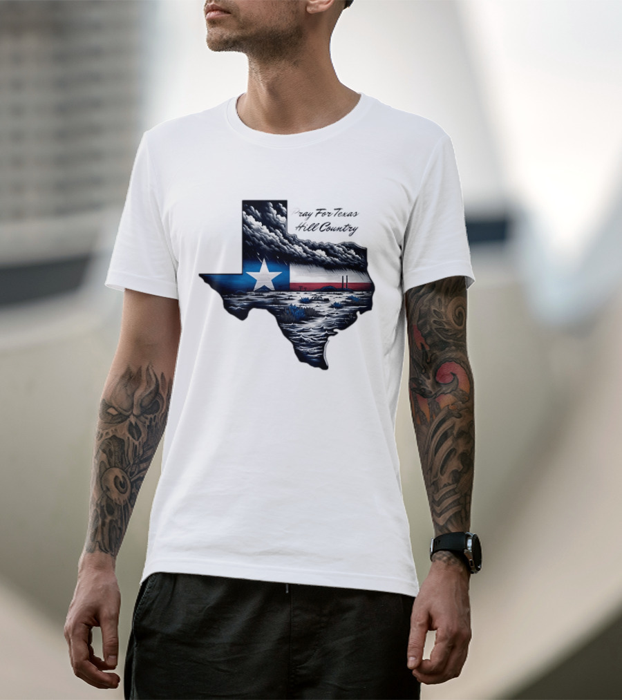 Pray For Texas Hill Country Map Texas Flag Storm Clouds T-Shirt