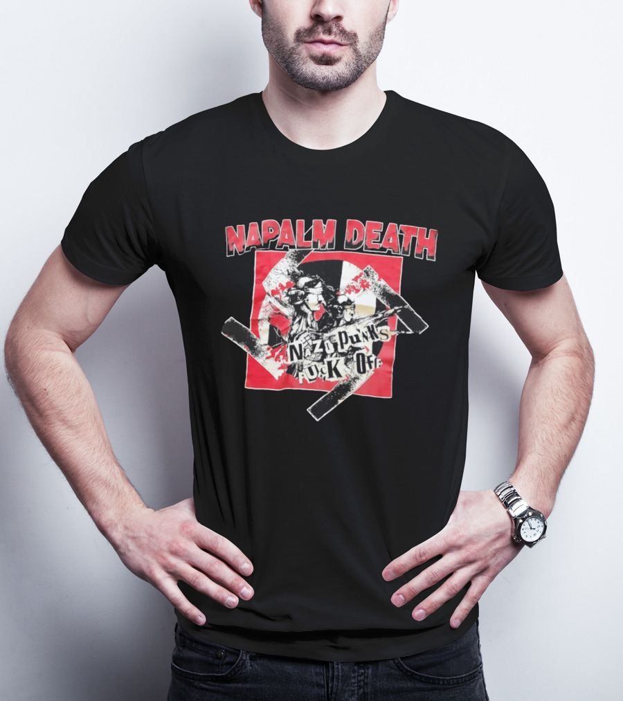 Napalm Death Nazi Punks Fuck Off Graphic Grindcore Band Merchandise T-Shirt