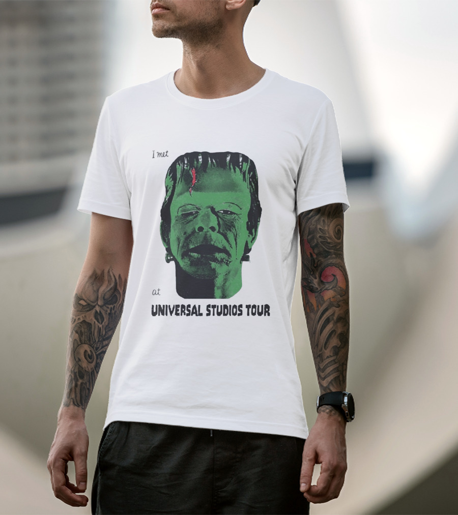 I Met Frankenstein At Universal Studios Tour Monster Fan Souvenir T-Shirt