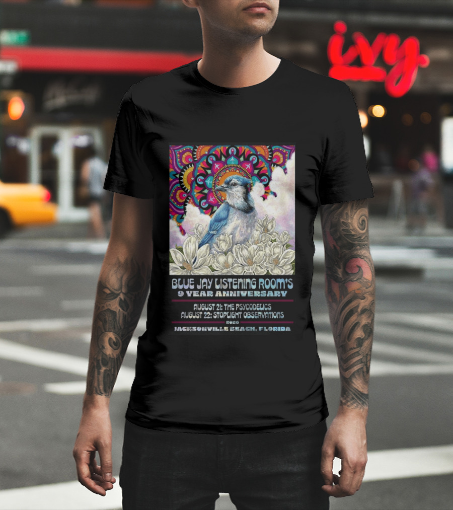 Blue Jay Listening Room's 9 Year Anniversary August 21 The Psycodelics August 22 Stoplight Observations 2026 Jacksonville Beach Florida T-Shirt