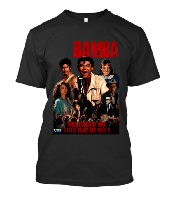 Bamba Released On This Day In 1987 80s Movie T-Shirt