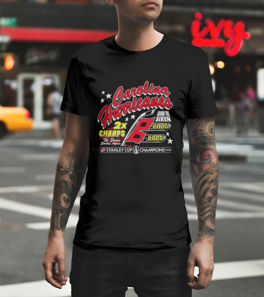 Carolina Hurricanes 2X Champs Sound The Siren Stanley Cup Champions 2006 2018 T-Shirt