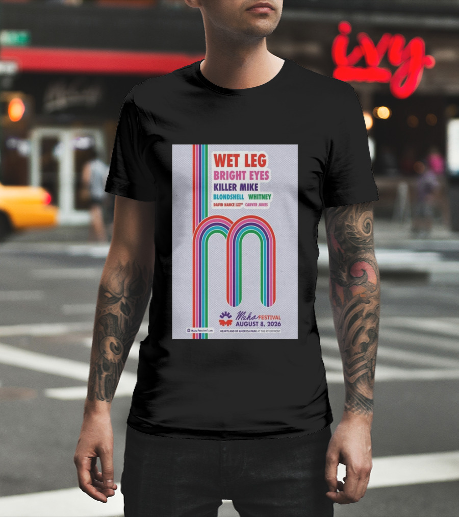 Wet Leg Bright Eyes Maha Festival Kansas City August 8 2026 Heartland Of America Park T-Shirt