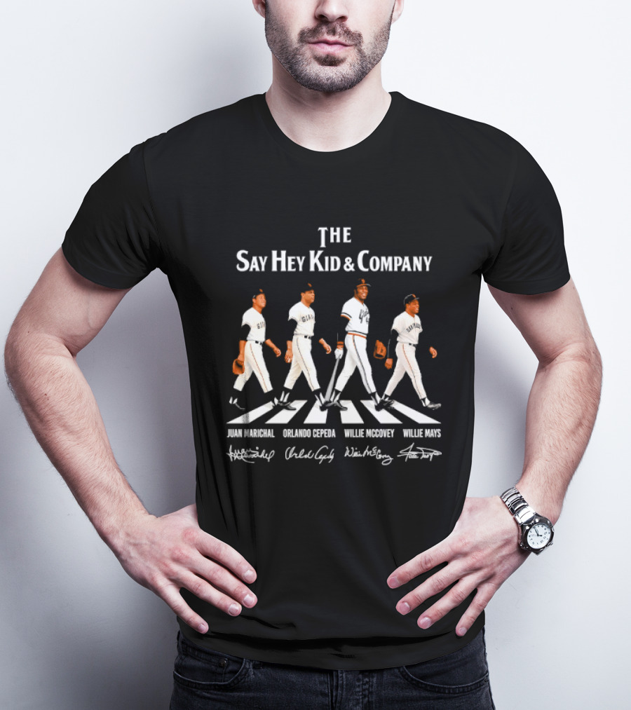 The Say Hey Kid & Company San Francisco Giants Legends Juan Marichal Orlando Cepeda Willie McCovey Willie Mays T-Shirt
