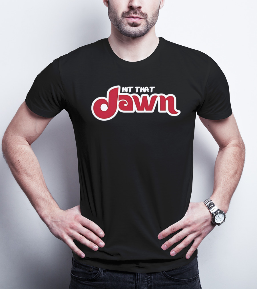 Hit That Jawn Philly Slang Philadelphia T-Shirt