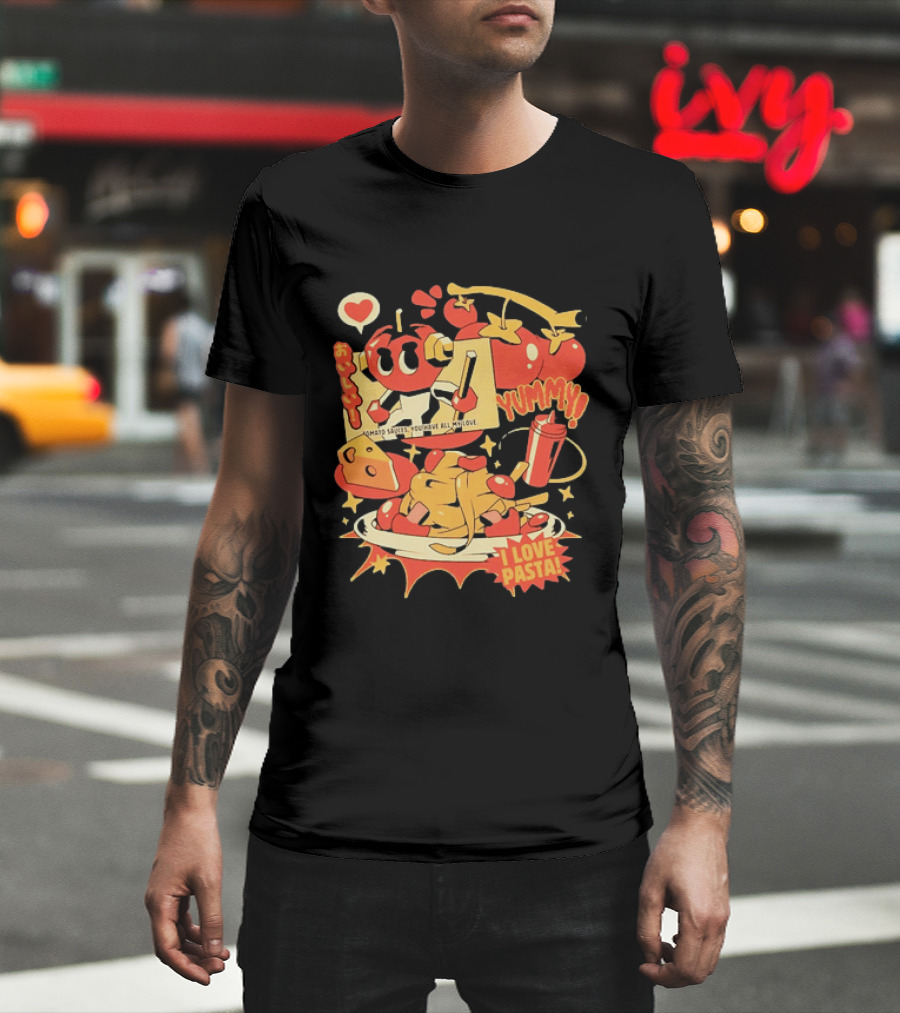 Tomato Sauces Yummy I Love Pasta With Cheese And Heart T-Shirt