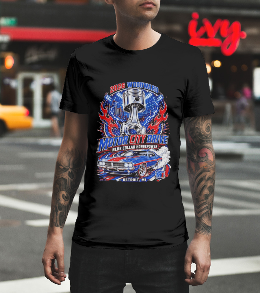 2026 Woodward Motor City Drive Blue Collar Horsepower Detroit MI M1 T-Shirt